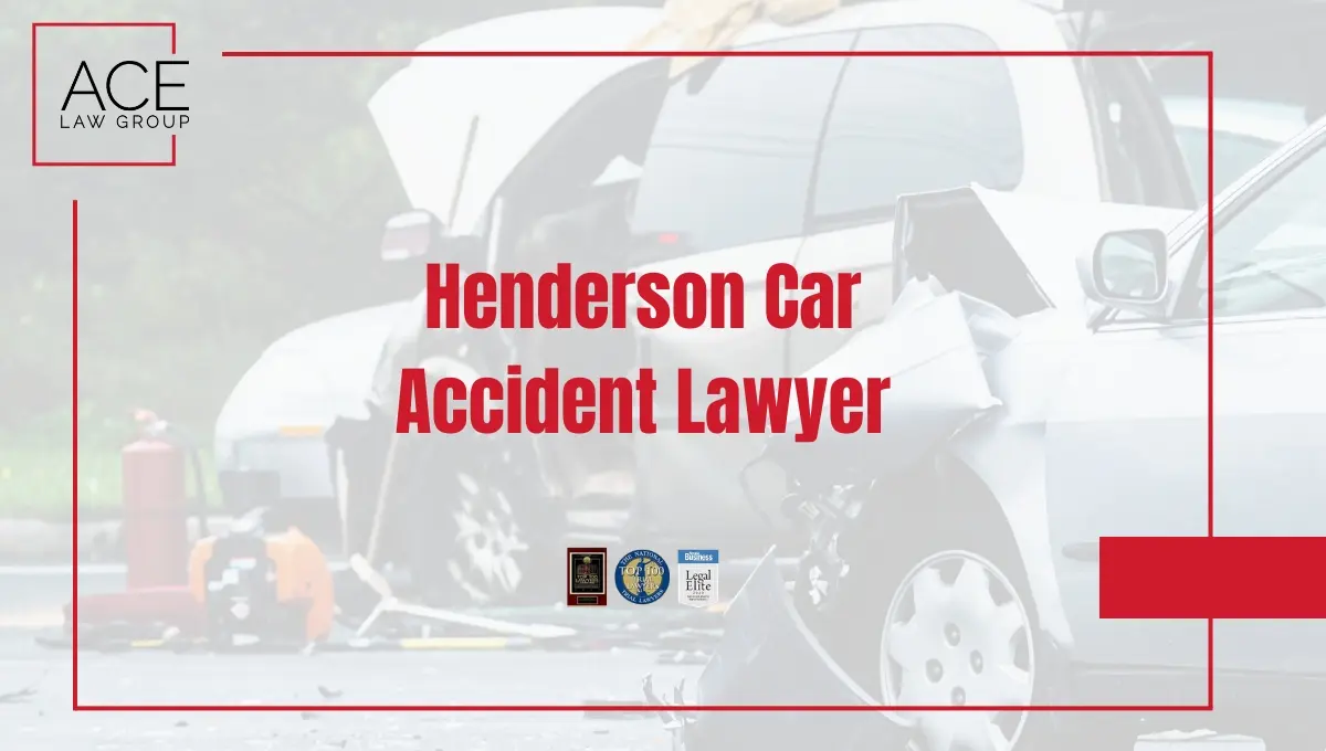 Henderson Car Accident Lawyer | Get Legal Help